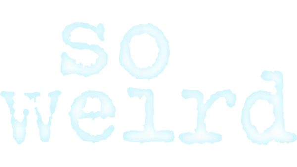 Watch So Weird | Disney+