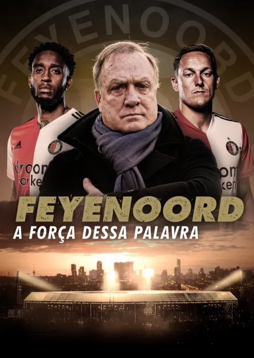 Ver Feynoord: A Força Dessa Palavra Episódios completos | Disney+