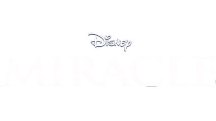 Watch Miracle | Disney+