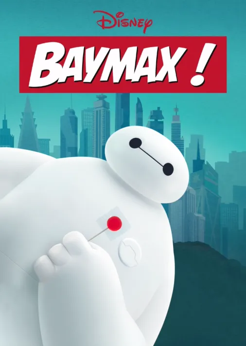 Regarder Baymax ! | Épisodes complets | Disney+