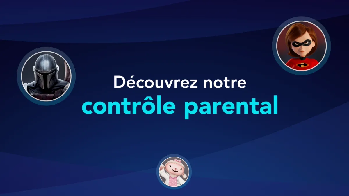 Regarder Découvrez notre contrôle parental | Disney+