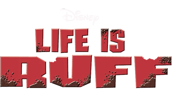 Watch Life Is Ruff | Disney+