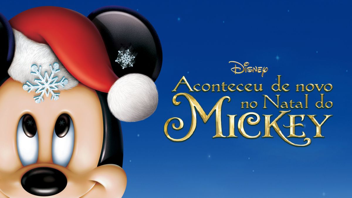 Assistir a Aconteceu De Novo no Natal do Mickey | Filme completo | Disney+