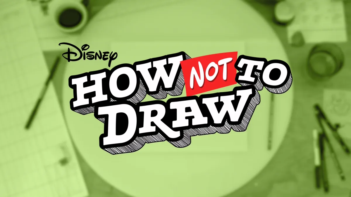Watch How Not to Draw | Disney+