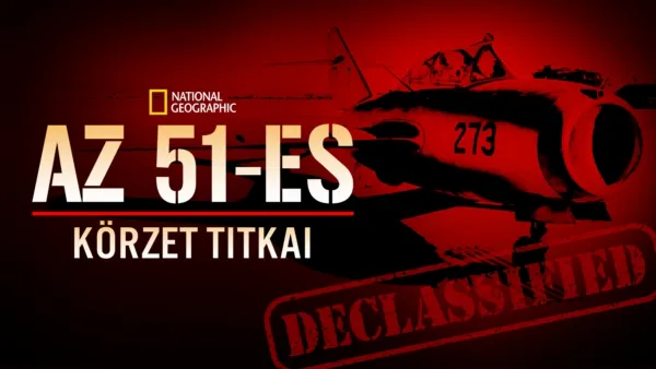 thumbnail - Az 51-es körzet titkai