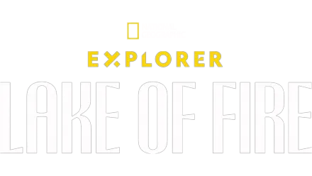 Regardez Explorer: Lake of Fire | Disney+
