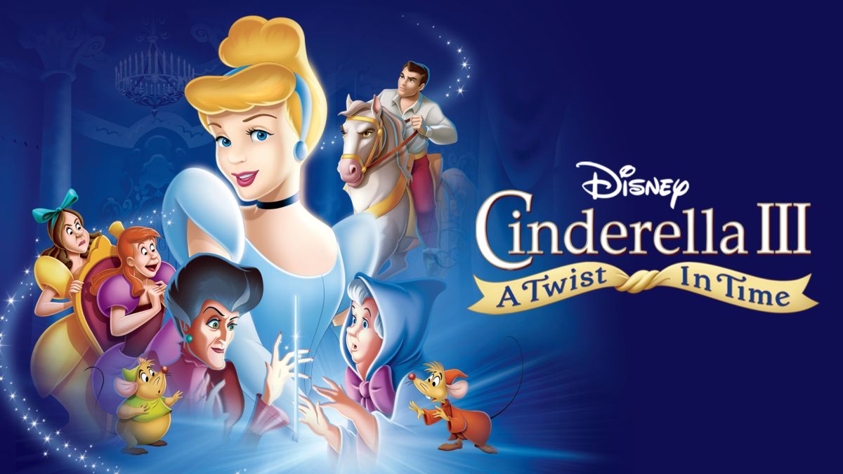 Cinderella III: A Twist in Time | Disney+