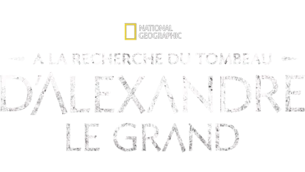 Regardez A la recherche du tombeau d'Alexandre le Grand | Disney+