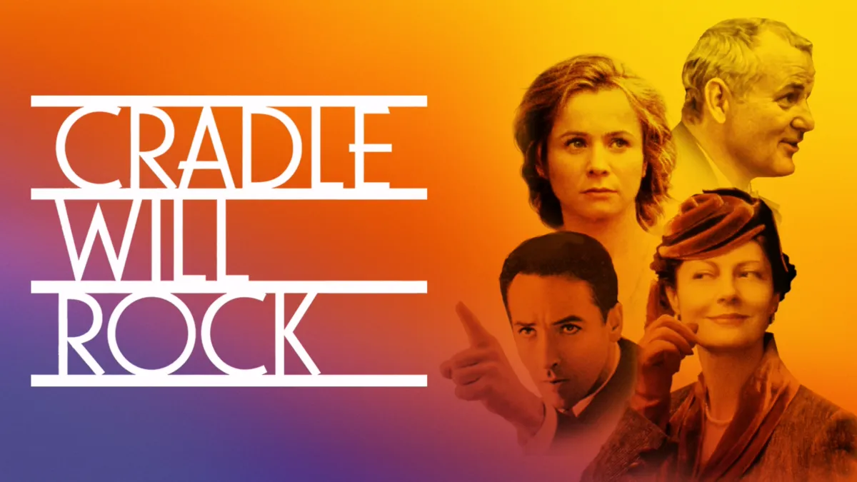 『Cradle Will Rock』を視聴 | Disney+(ディズニープラス)