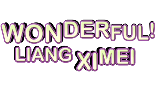 Watch Wonderful! Liang Xi Mei | Disney+