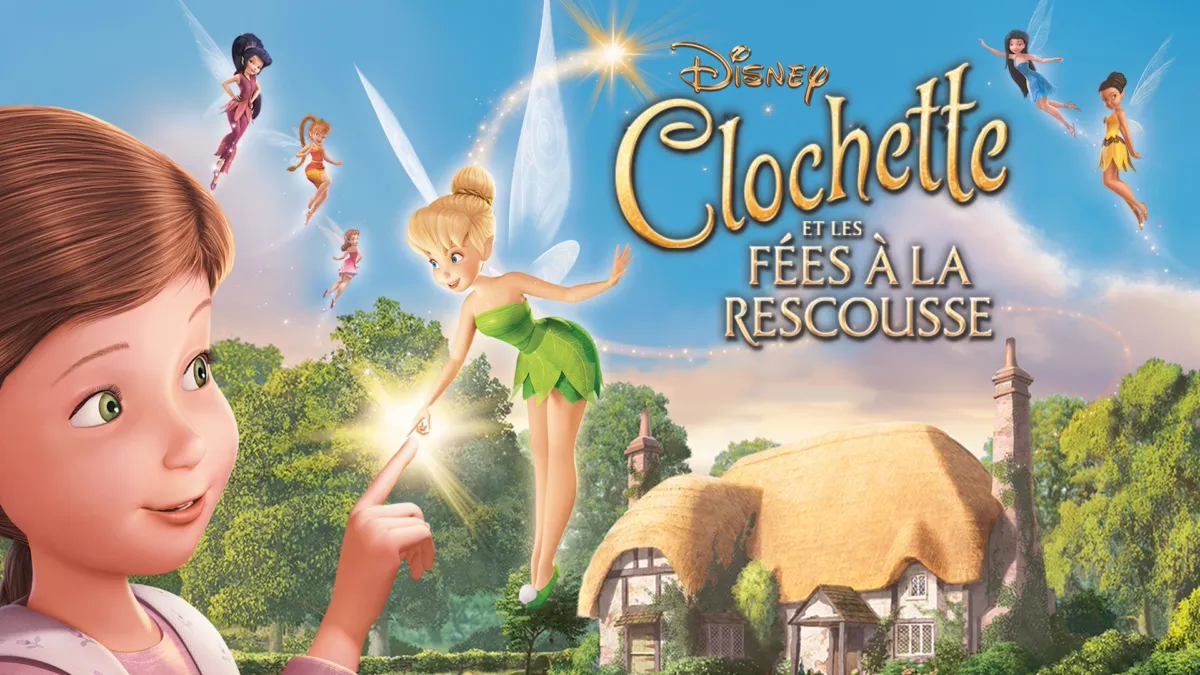 Regardez Clochette et les fées à la rescousse | Disney+