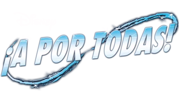 Ver ¡A por todas! | Disney+