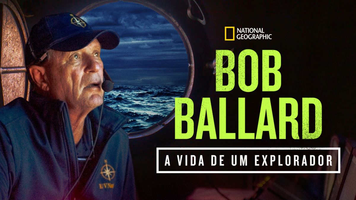 Ver Bob Ballard: A Vida de um Explorador | Filme completo | Disney+