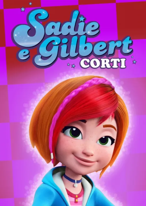 Guarda episodi completi di Sadie e Gilbert (Corti) | Disney+