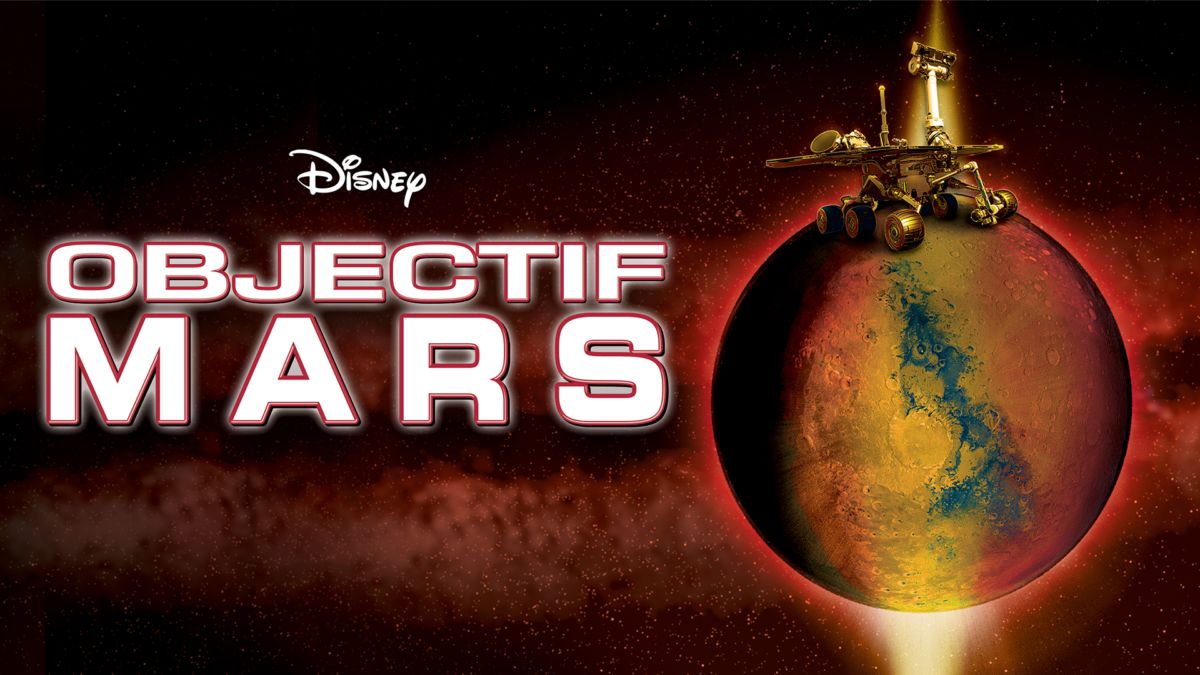 Objectif Mars | Disney+