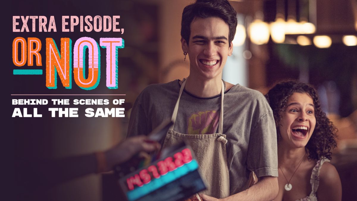 Extra Episode, or Not: Behind the Scenes of All the Same 시청 | 디즈니+