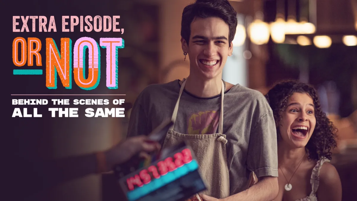 Watch Extra Episode, or Not: Behind the Scenes of All the Same | Disney+