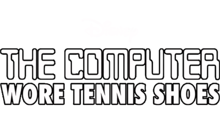 Watch The Computer Wore Tennis Shoes | Disney+