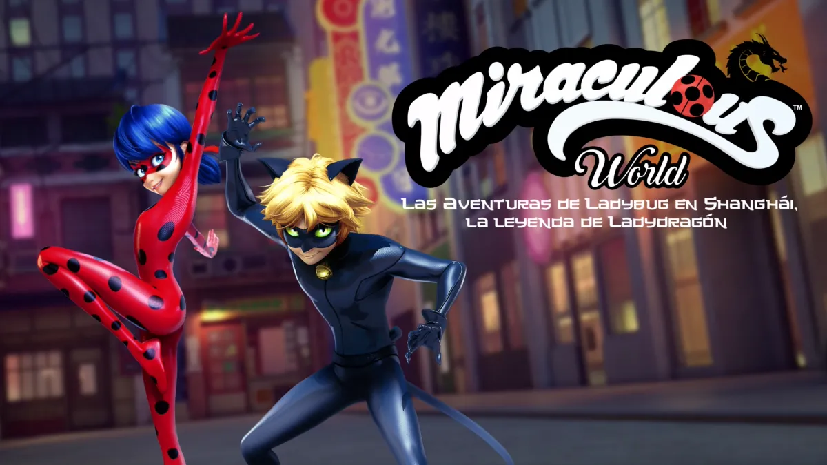 Ver Miraculous World: Las Aventuras de Ladybug en Shanghái, la leyenda ...