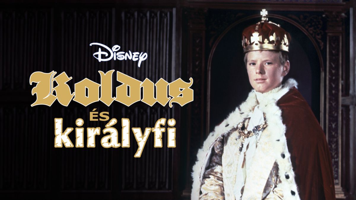 Koldus és királyfi | Disney+