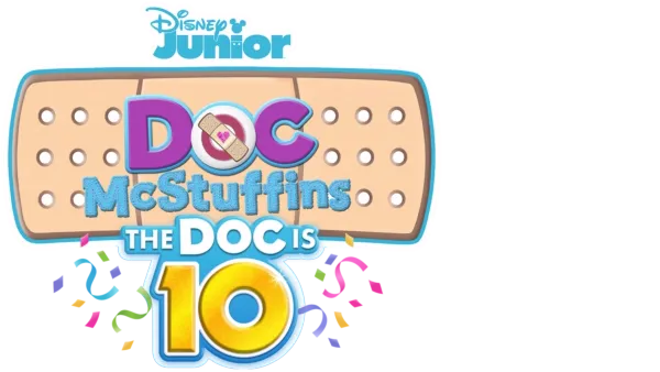 Watch Doc McStuffins: The Doc Is 10! | Disney+