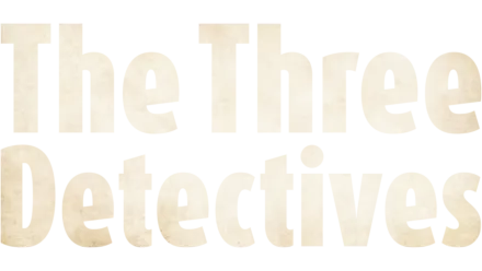 Watch The Three Detectives | Full episodes | Disney+