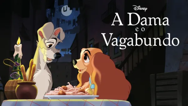 Assistir a A Dama e o Vagabundo | Disney+