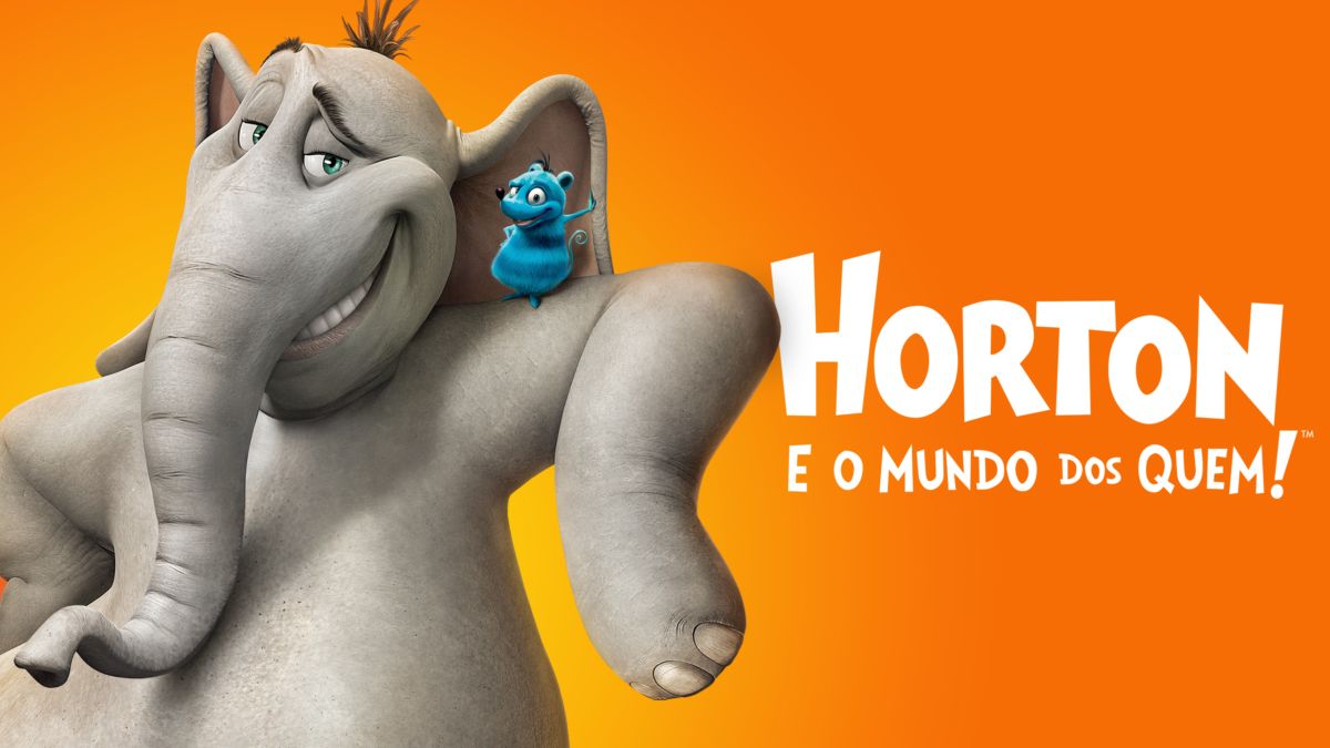 Horton e o Mundo dos Quem! | Disney+