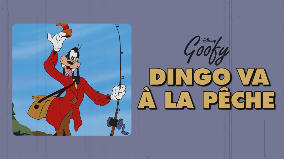 Regarder Dingo va à la pêche | Disney+