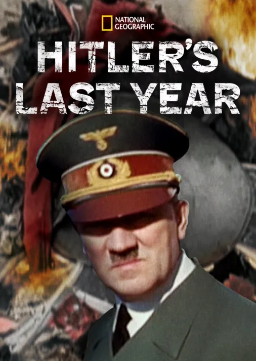 觀看Hitler's Last Year | Disney+
