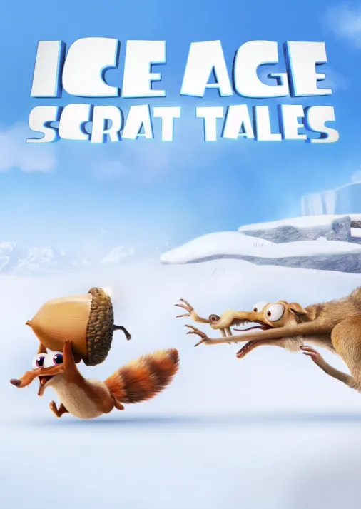 Watch Ice Age: Scrat Tales | Disney+