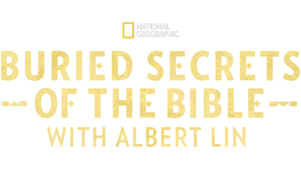 Watch Buried Secrets Of The Bible With Albert Lin | Disney+