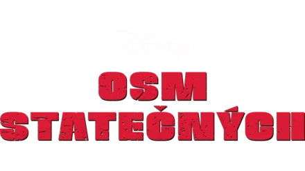 Pusťte si: Osm statečných | Disney+