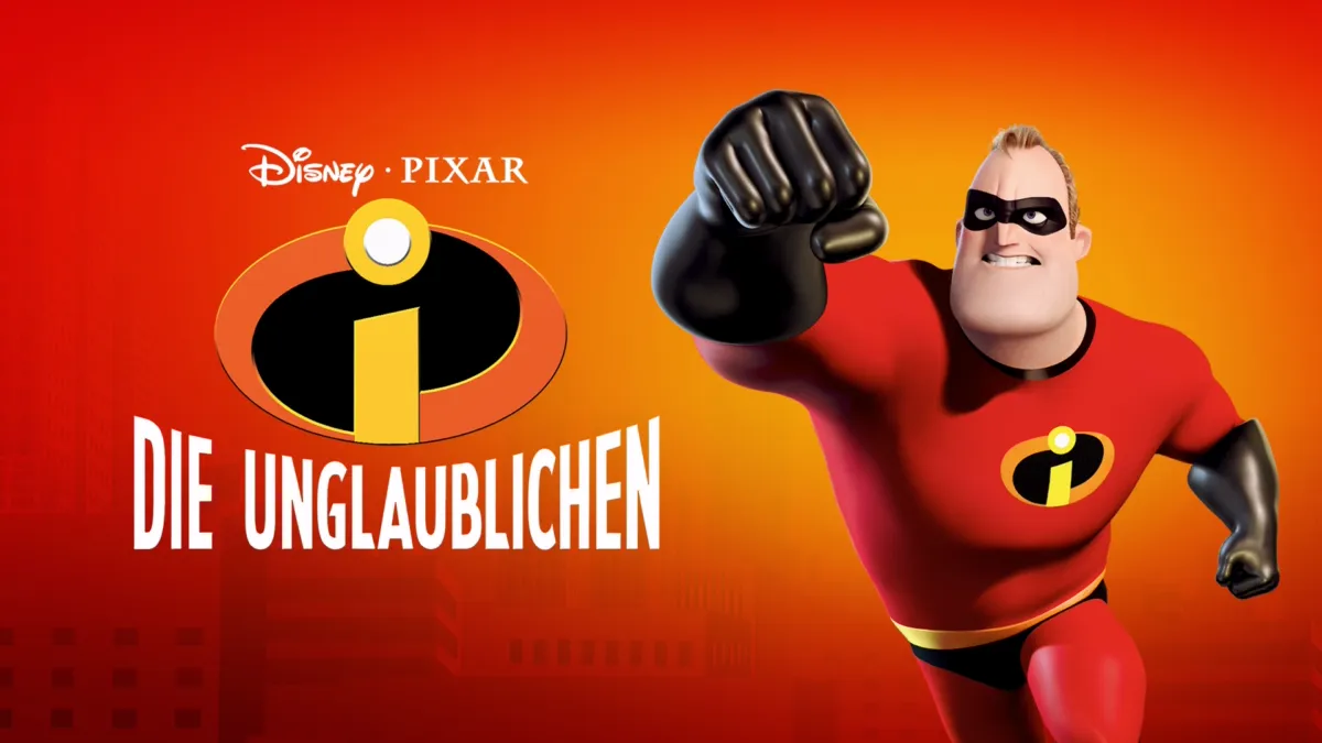 Die Unglaublichen ansehen | Disney+