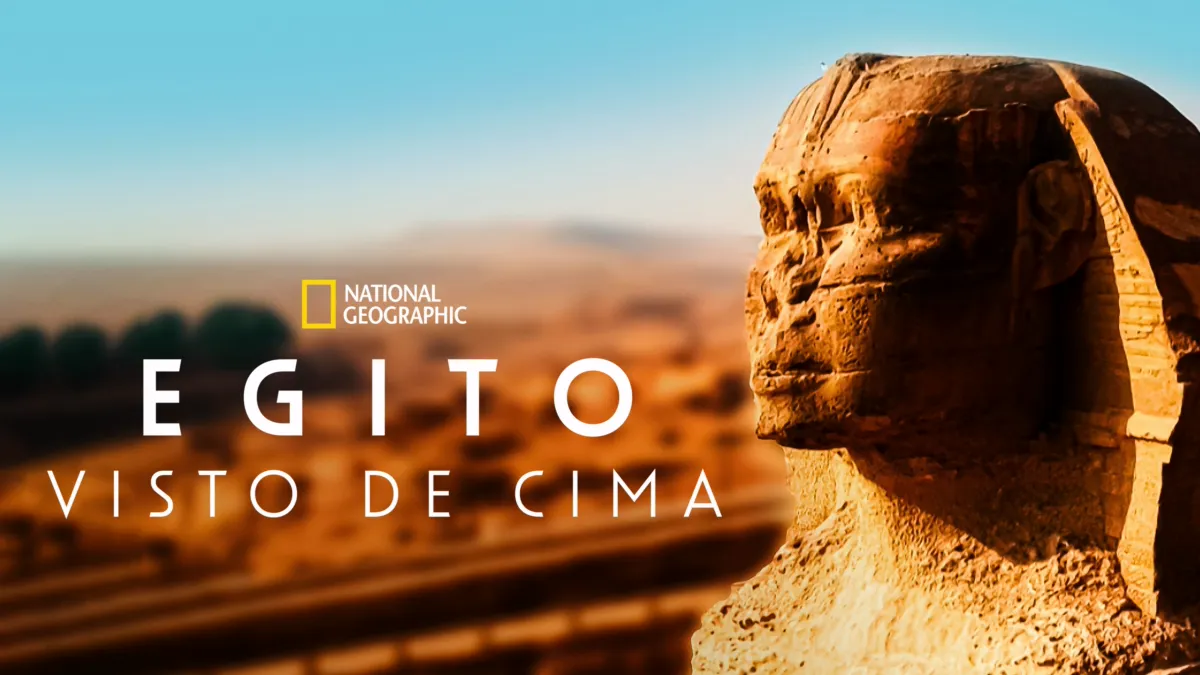 Ver Egito visto de Cima Episódios completos | Disney+