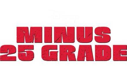 Vizionează Minus 25 grade | Disney+