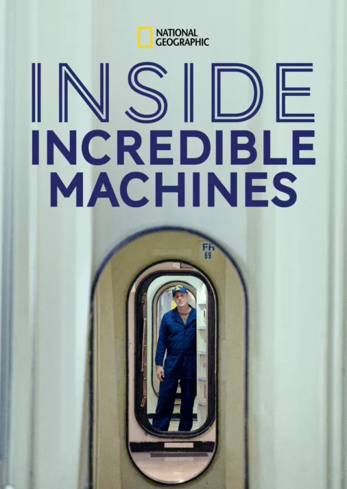 觀看Inside Incredible Machines | Disney+