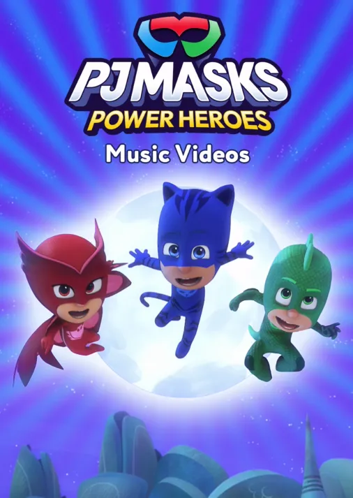 Guarda episodi completi di PJ Masks: Power Heroes Music Videos | Disney+