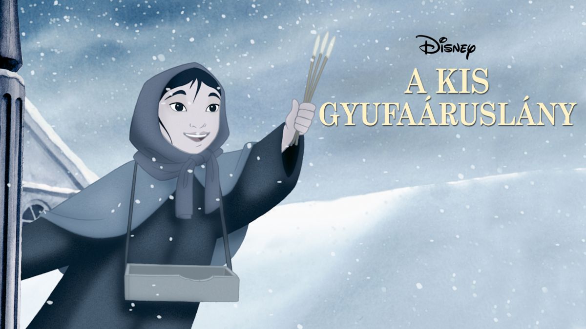 A kis gyufaáruslány megtekintése | Disney+