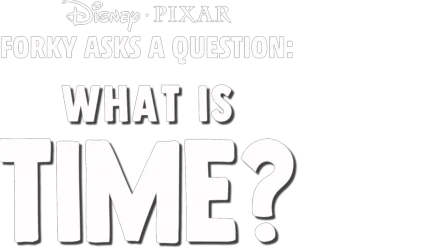 Watch Forky Asks a Question: What is Time? | Disney+