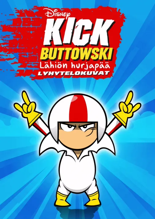 Katso Kick Buttowski: Lähiön hurjapää (lyhytelokuvat) Koko jaksot | Disney+