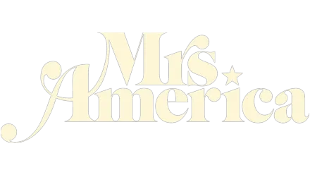 Assistir a Mrs. America | Disney+