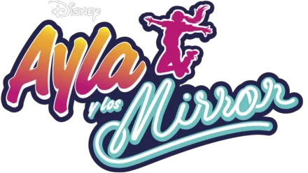 Watch Ayla and The Mirrors | Full Episodes | Disney+