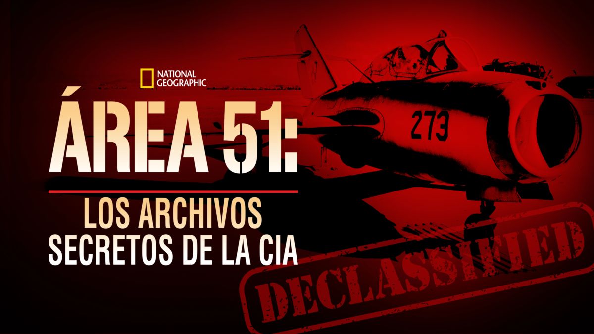 Ver Área 51: Los archivos secretos de la CIA | Disney+