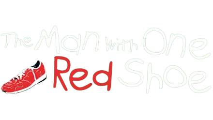 Watch The Man With One Red Shoe | Disney+