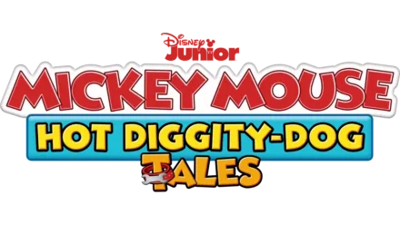 Watch Mickey Mouse Hot Diggity-Dog Tales | Disney+