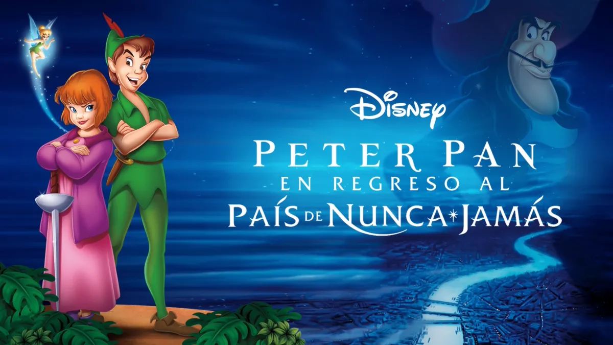 Ver Peter Pan en Regreso al país de Nunca Jamás | Disney+
