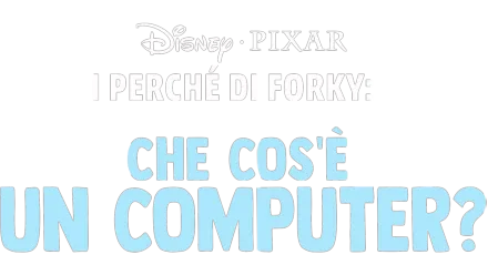 Guarda I perché di Forky: Che cos'è un computer? | Disney+