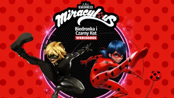 Oglądaj Miraculous: Biedronka i Czarny Kot | Disney+