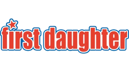 Watch First Daughter | Disney+